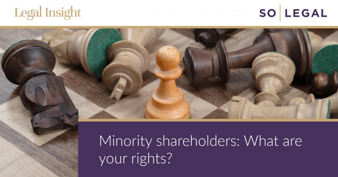 Minority shareholders: what are your rights? | SO Legal